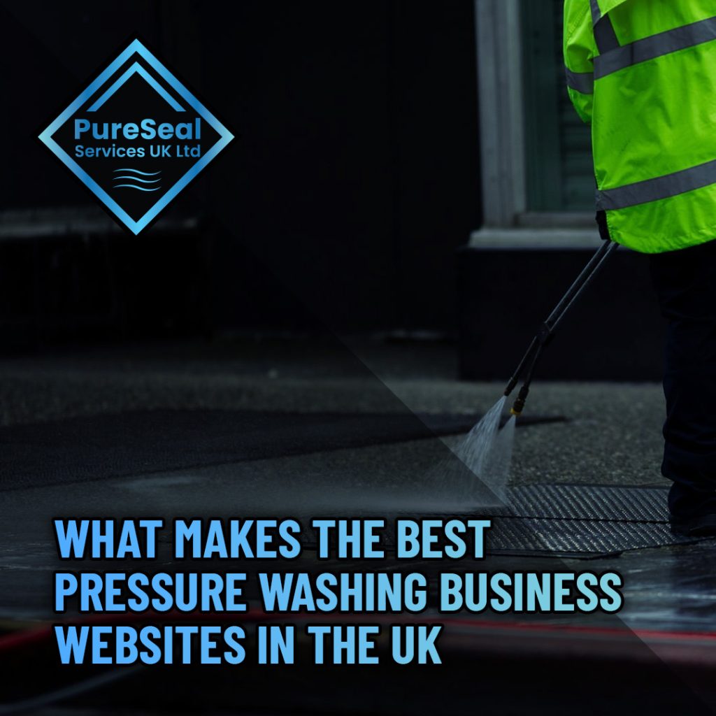 What Makes the Best Pressure Washing Business Websites in the UK