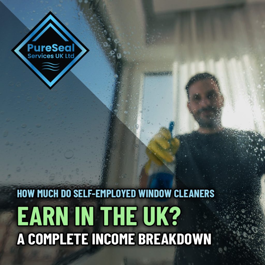 How Much Do Self-Employed Window Cleaners Earn in the UK